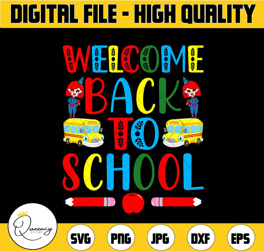 Welcome Back To School School Bus Teachers Students SVG, Bac - Inspire ...