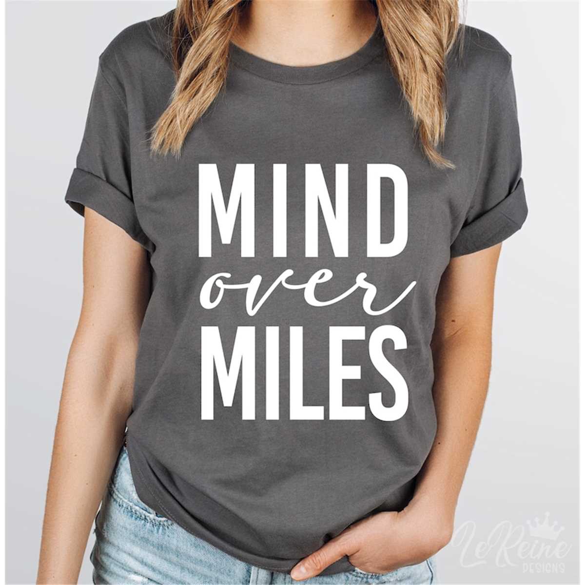mind over miles svg - Inspire Uplift