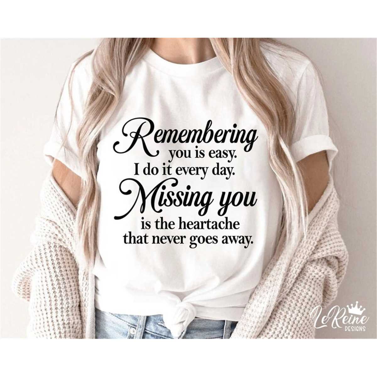 Remembering you is easy I do it Everyday missing you is the | Inspire ...