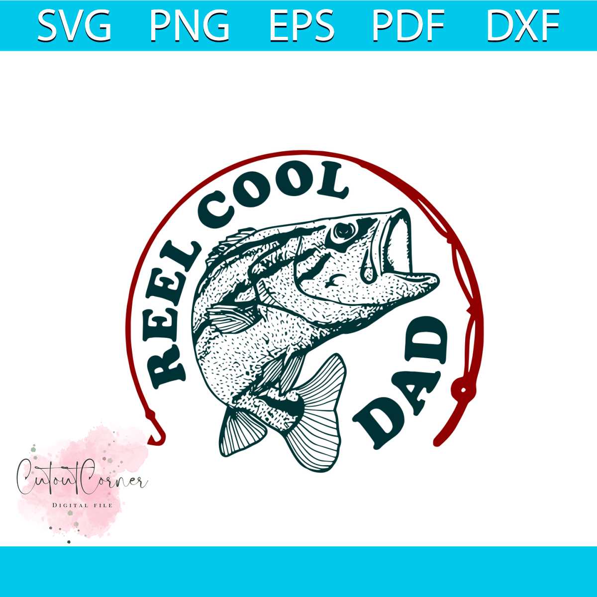 Reel Cool Dad Sticker Svg, Fathers Day Svg, Fishing Svg, Fis | Inspire ...