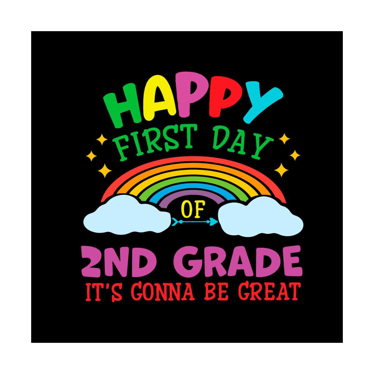 Back To School Svg Happy 2nd Grade It's Gonna Be Great Vecto | Inspire ...