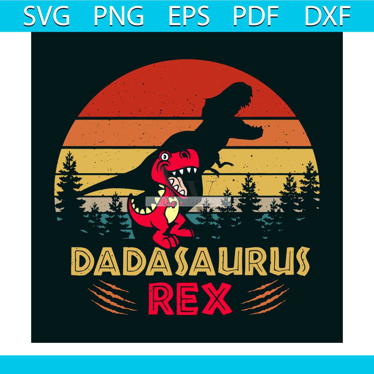 Dadasaurus Rex Vintage Svg, Fathers Day Svg, Trending Svg, F | Inspire ...