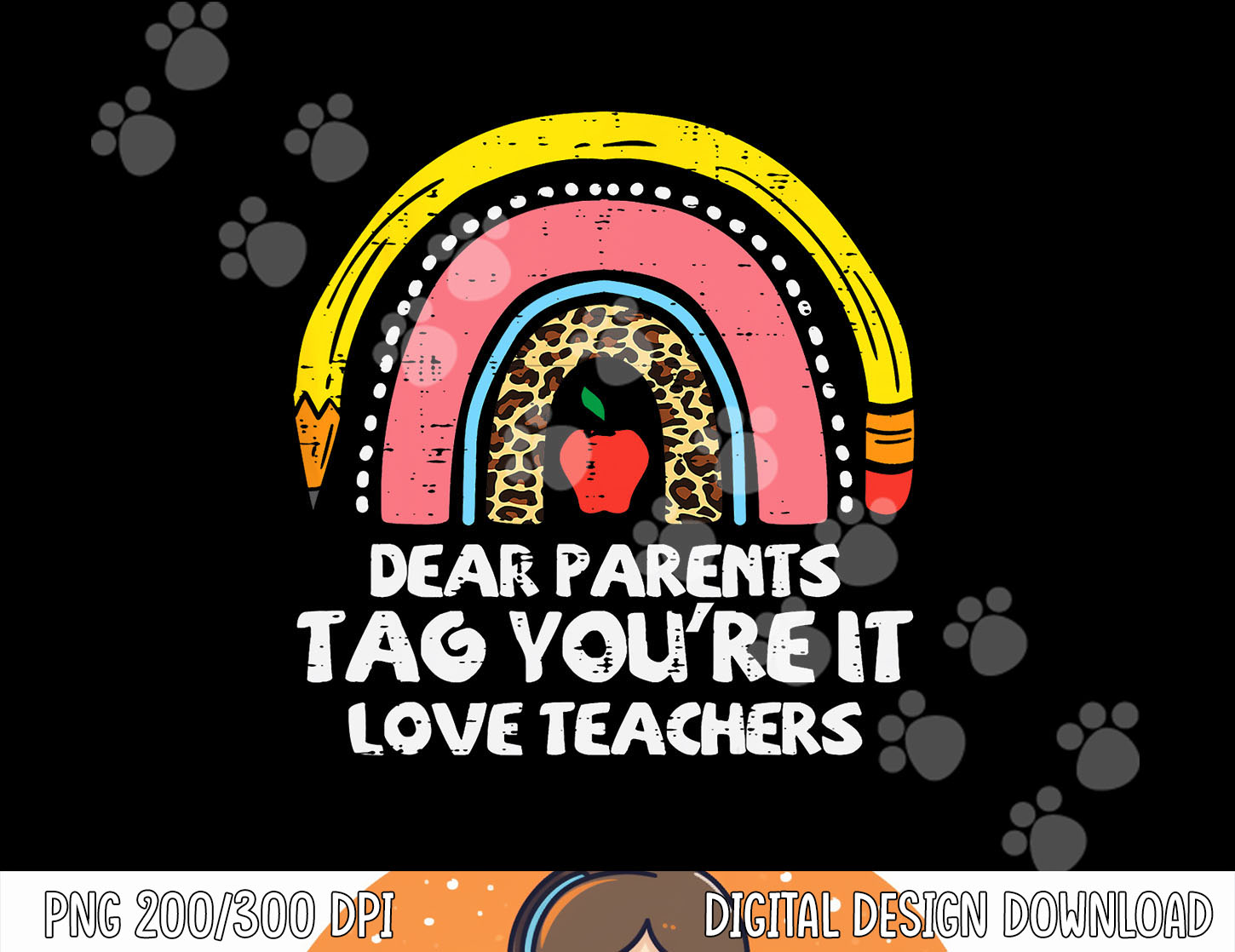 Rainbow Dear Parents Tag Youre It Last Day School Teacher p - Inspire ...