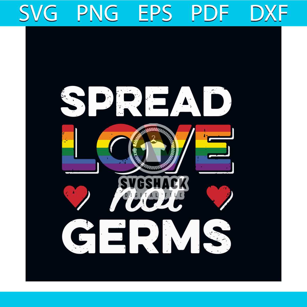 Spread Love Now Germs Svg, Trending Svg, Lgbt Svg, Lgbtq Svg | Inspire ...