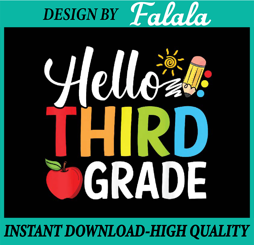 Hello Third Grade Team 3rd Grade Back to School Teacher Kid | Inspire ...