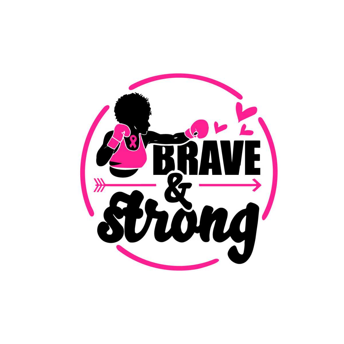 Brave And Strong Woman Pink Svg Breast Cancer Awareness Vect | Inspire ...