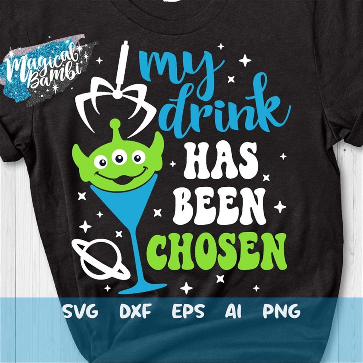 My Drink has been Chosen Svg, Toy Alien Wine Glass Svg, Drin - Inspire ...