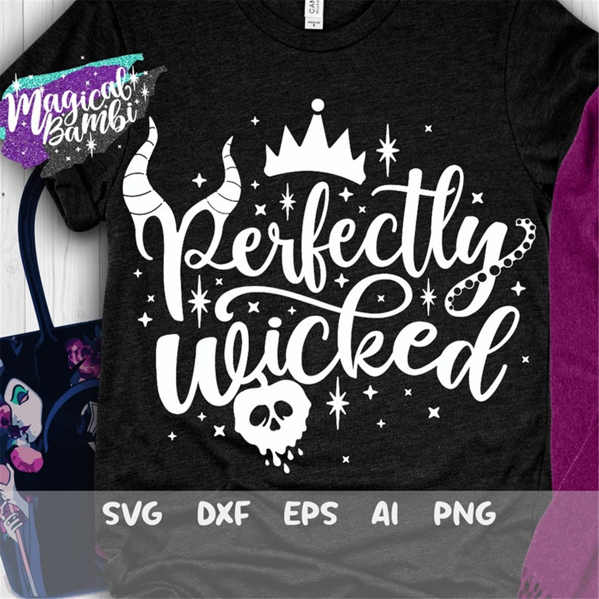 Perfectly Wicked Svg, Villains Svg, Villain Shirt Svg, Mouse - Inspire ...