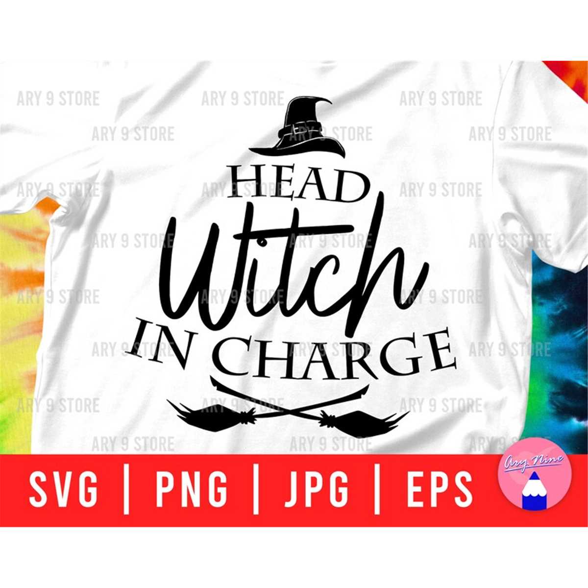 Head Witch In Charge Svg Png Eps Jpg Files | Halloween Witch | Inspire ...
