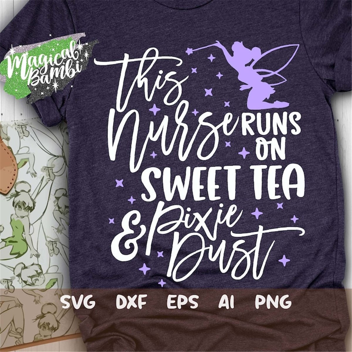 This Nurse Runs on Sweet Tea and Pixie Dust Svg, Mouse Ears - Inspire ...