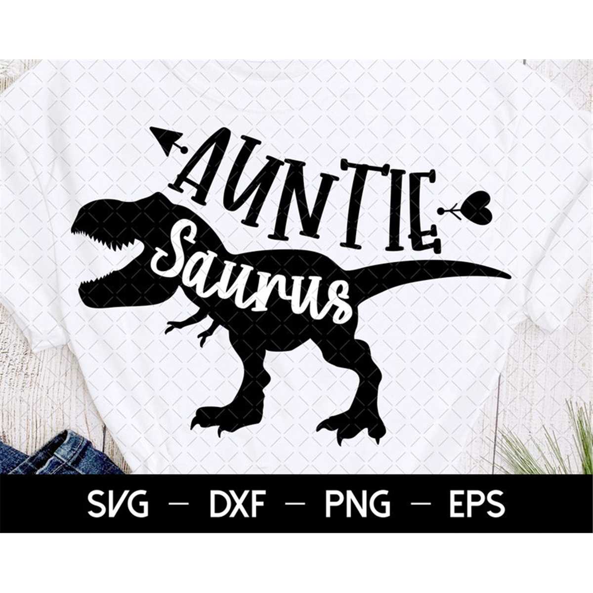 Auntie Saurus SVG, Auntie SVG, Auntie To Be svg, Auntie Shir - Inspire ...