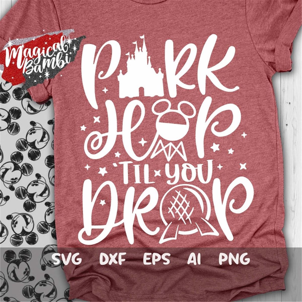 Park Hop Til You Drop Svg Magical Trip Svg Mouse Quote Svg Inspire
