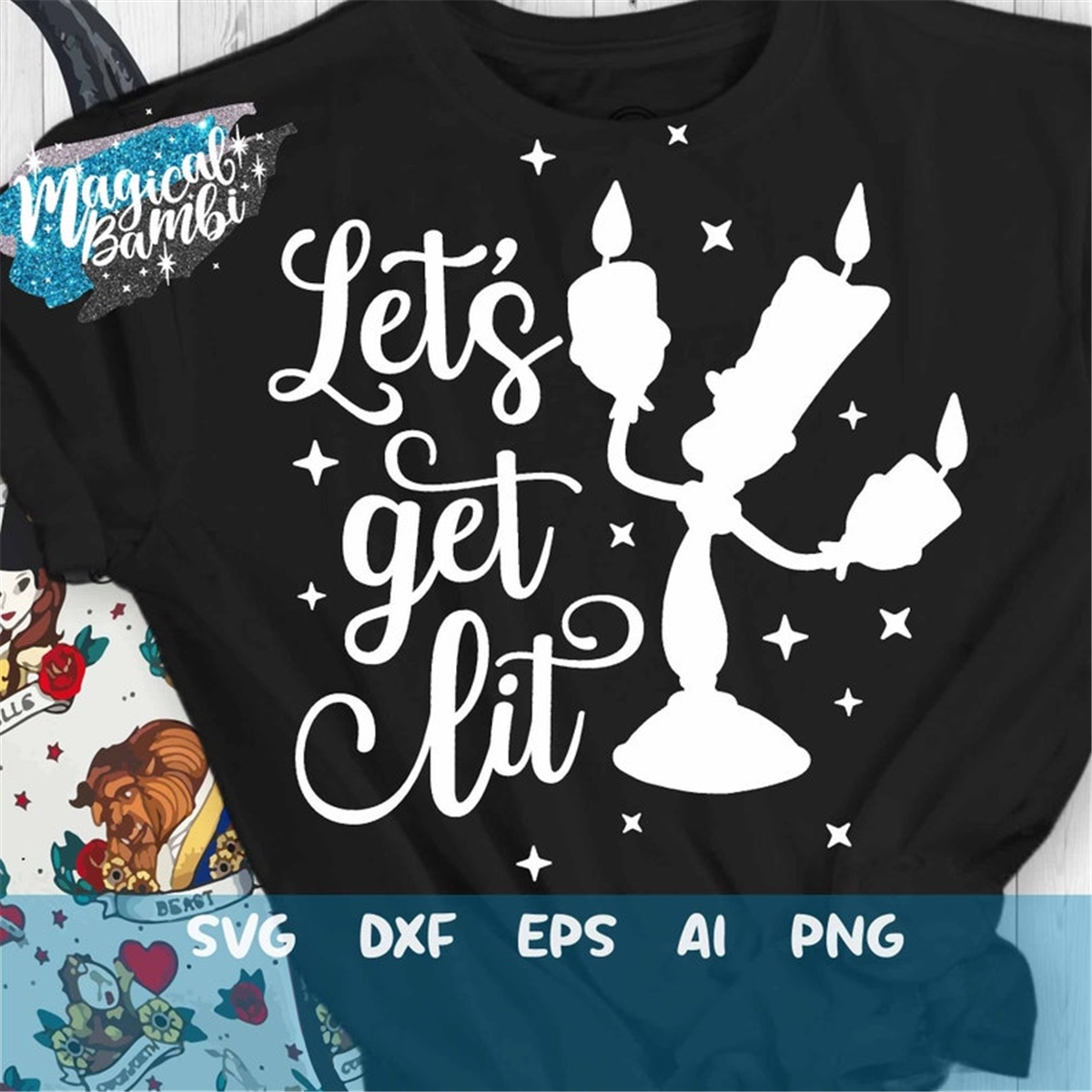 Let's Get Lit Svg, Tale as Old as Time SVG, Beauty Svg, Magi - Inspire ...