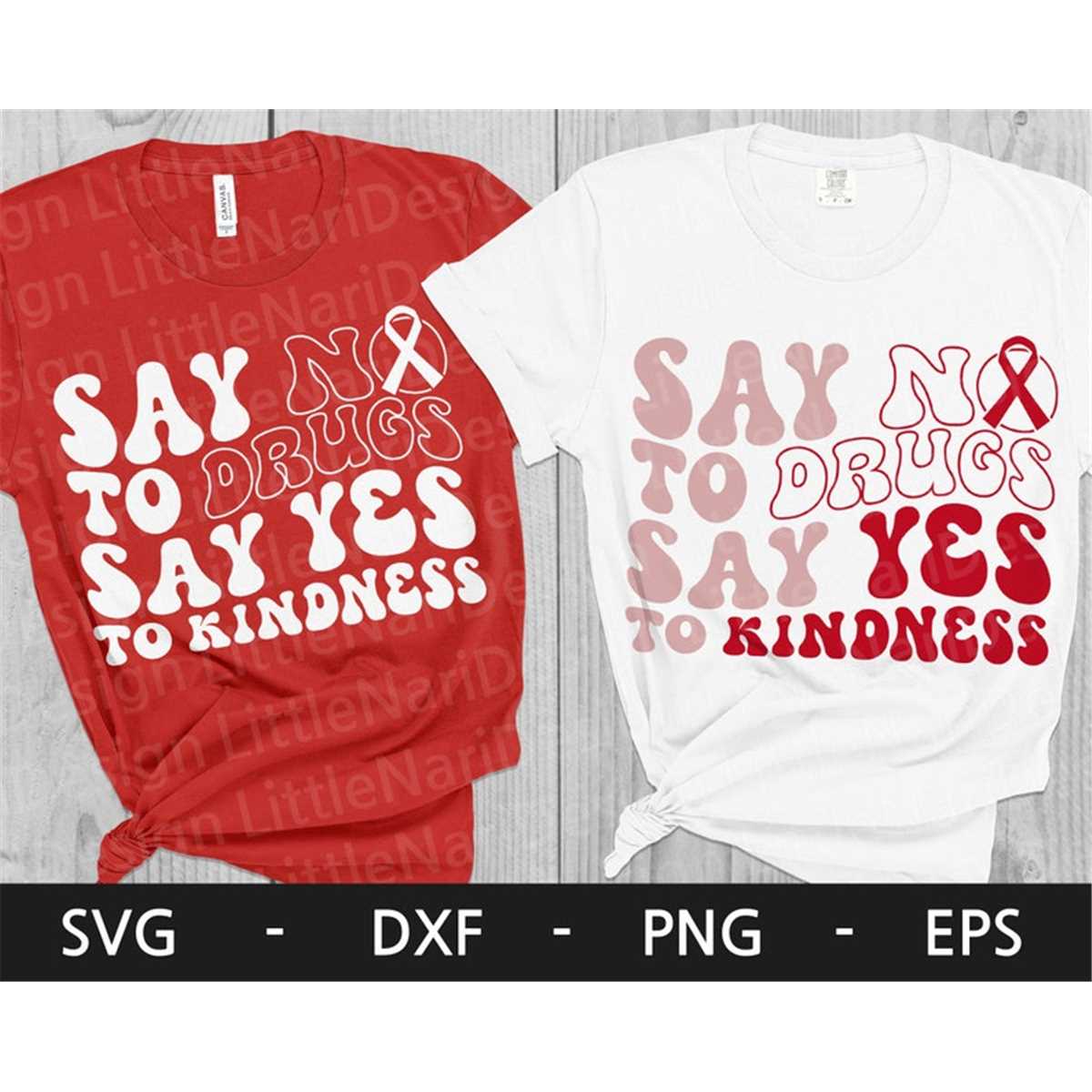 Say No to Drugs Say Yes to Kindness svg, Red Ribbon Week svg | Inspire ...