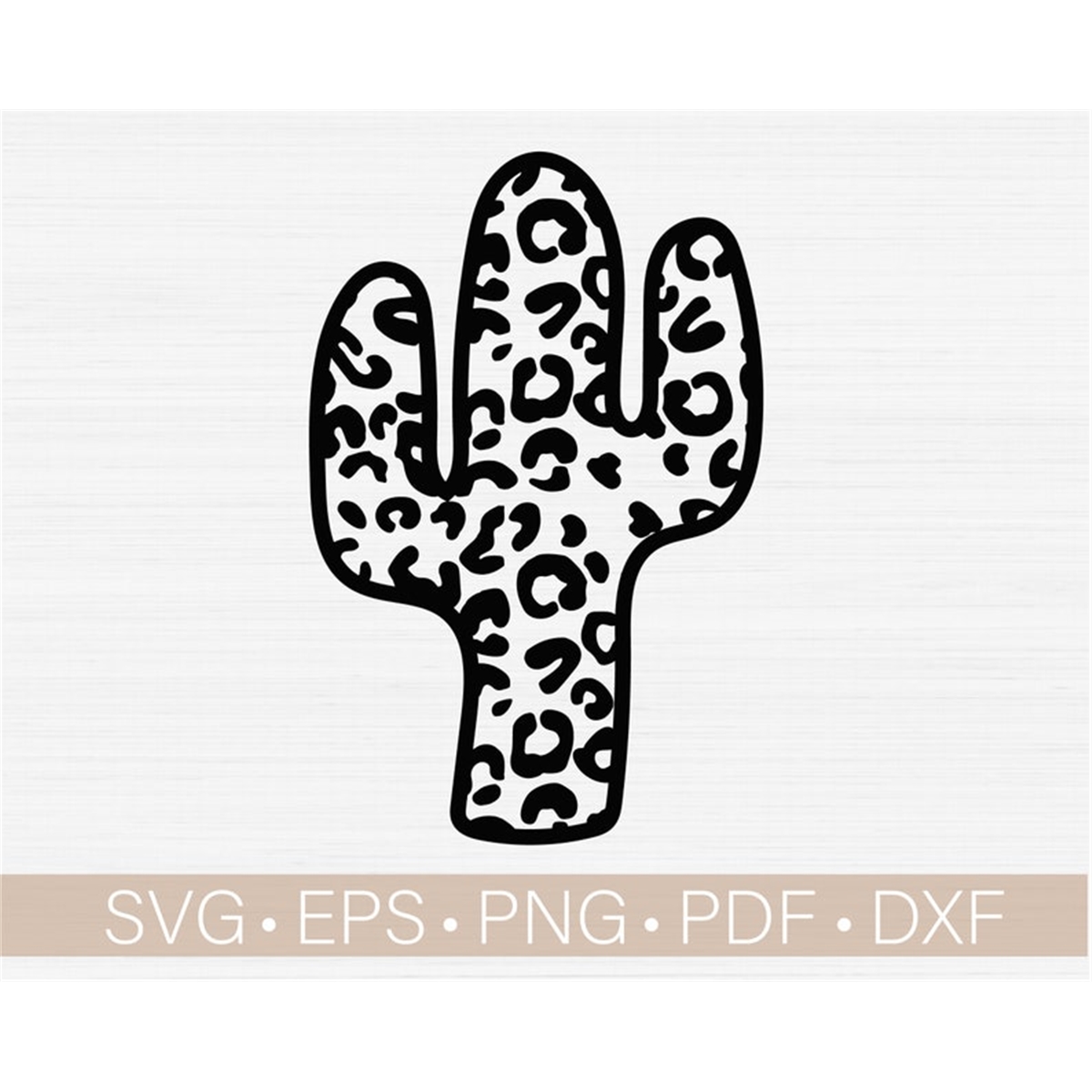 Cactus Svg, Leopard Cactus Svg, Succulent Svg, Saguaro Svg C | Inspire ...