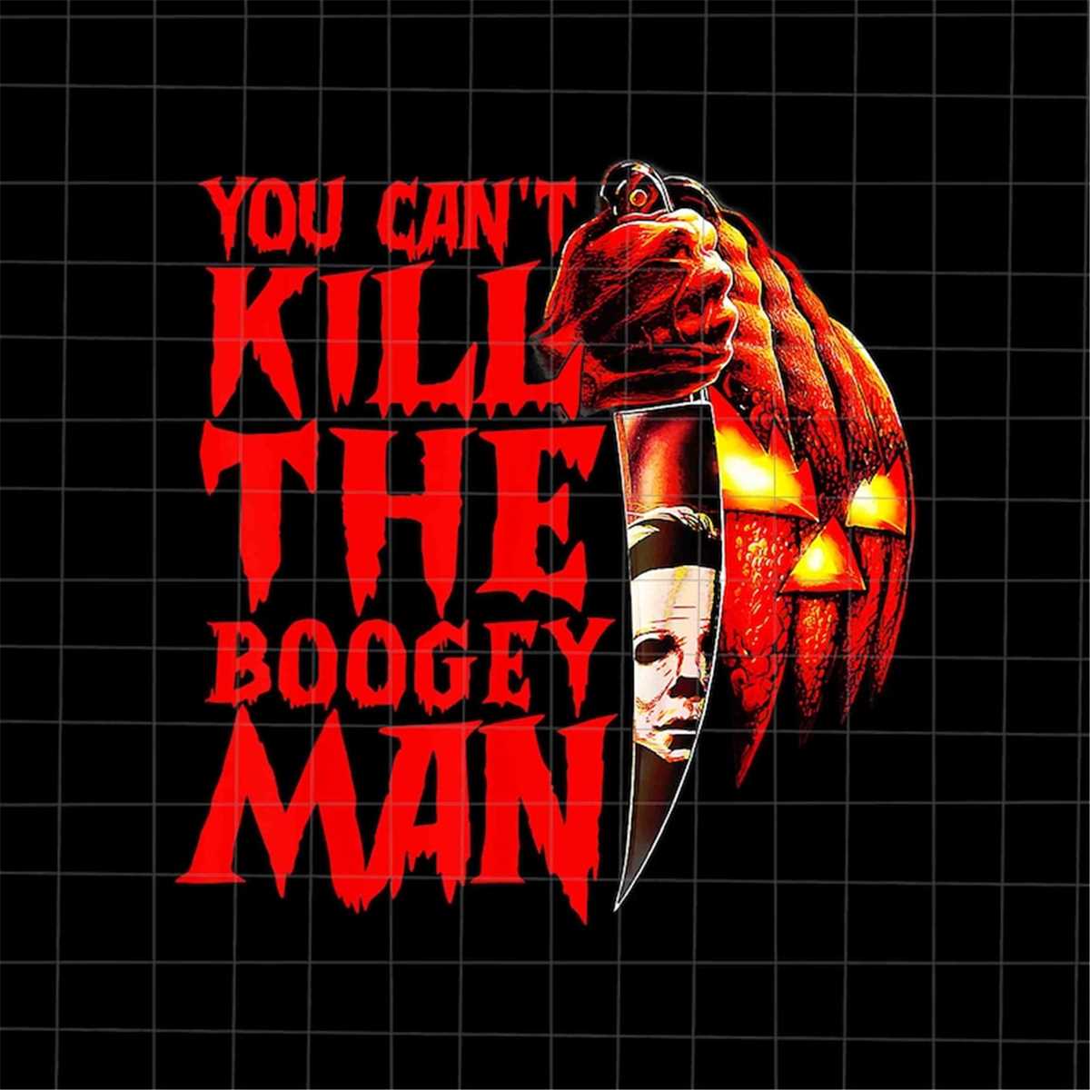 You Can't Kill The Boogeyman Png, Horror Pumpkin Halloween P | Inspire ...