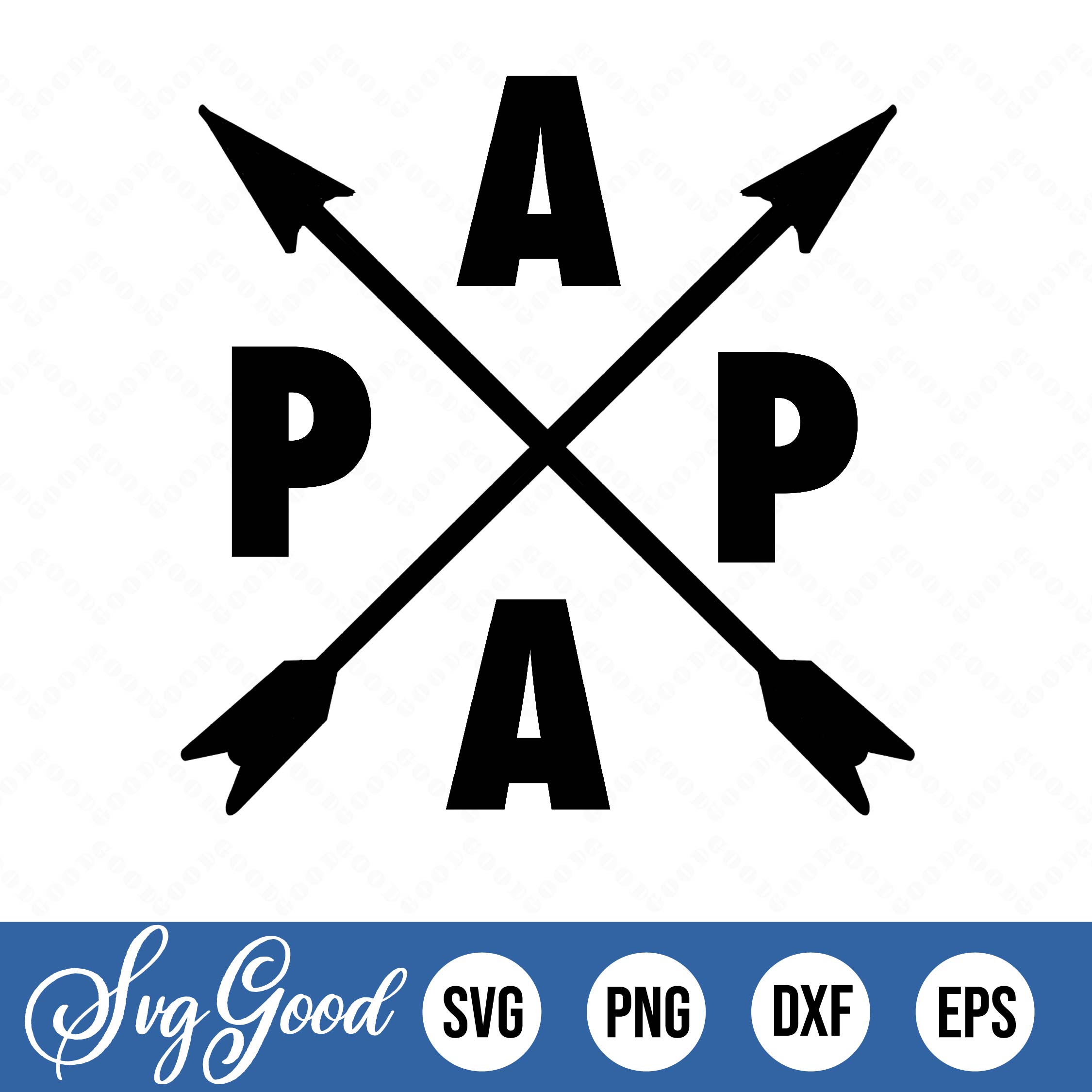 Papa With Arrows Svg, Dad Father's Day, Png Download, Funny - Inspire ...