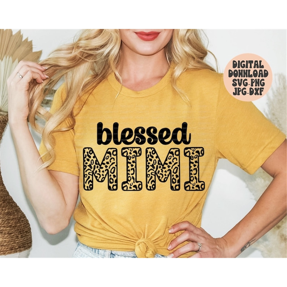 Blessed Mimi Svg, Png, Jpg, Dxf, Leopard Mimi Svg, Cheetah M - Inspire ...
