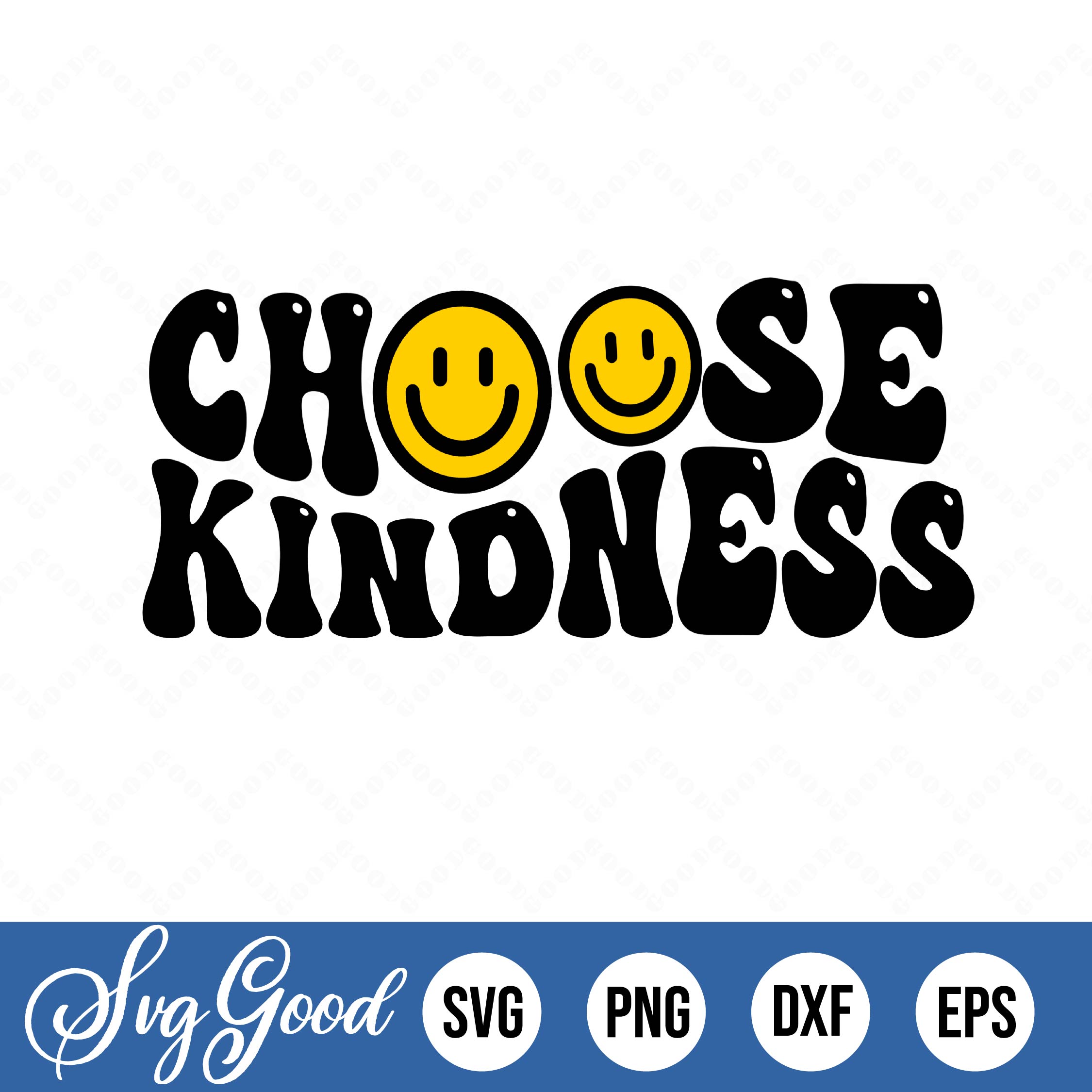 Choose Kindness Svg Png Pdf, Smiley Face Svg, Kindness Svg, | Inspire ...