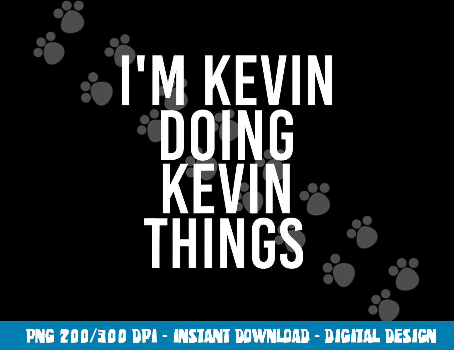 I M KEVIN DOING KEVIN THINGS Shirt Funny Christmas Gift Idea - Inspire ...