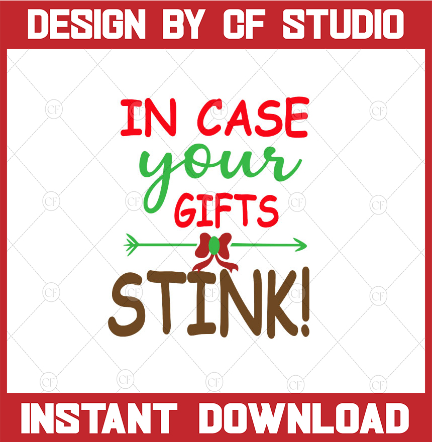 Christmas gag gift svg , In case your gifts stink svg, png, - Inspire ...