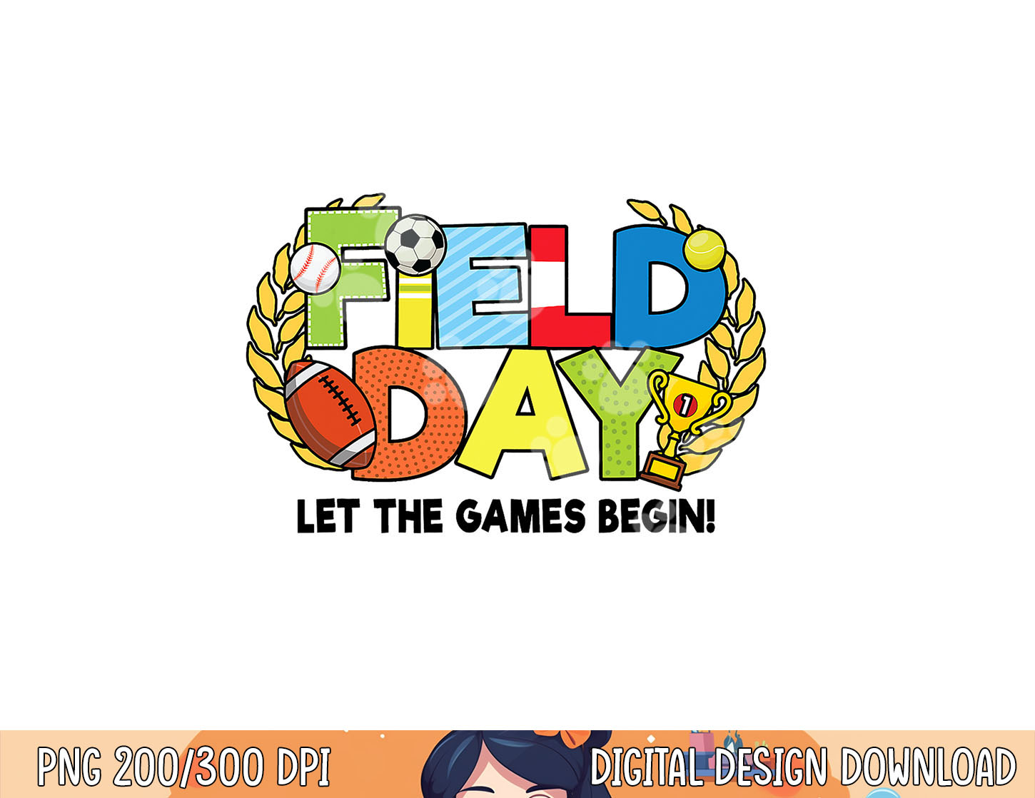 School Field Day Teacher Let The Games Begin Field Day 2022 - Inspire ...