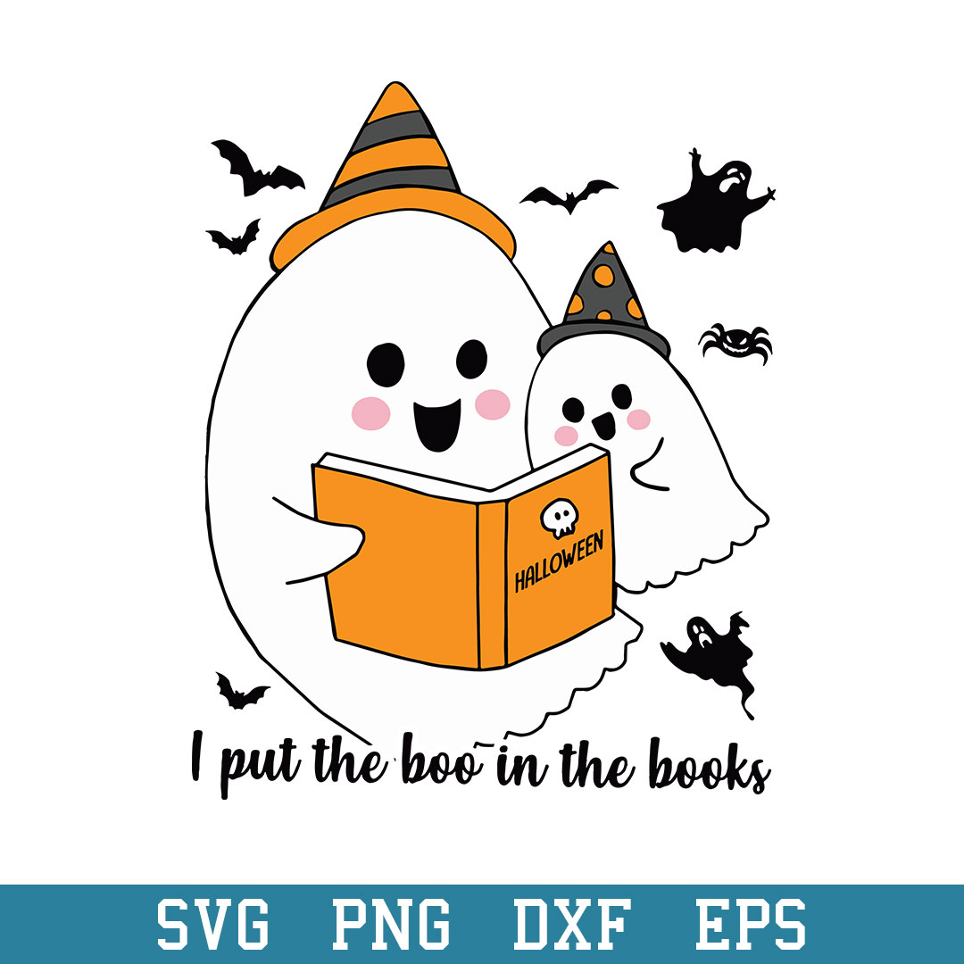 I Put The Boo In The Book Svg, Halloween Svg, Png Dxf Eps Di | Inspire ...