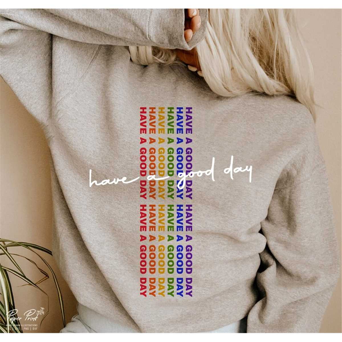 Have A Good Day SVG PNG, Trendy womens shirt Svg, Inspiratio | Inspire ...
