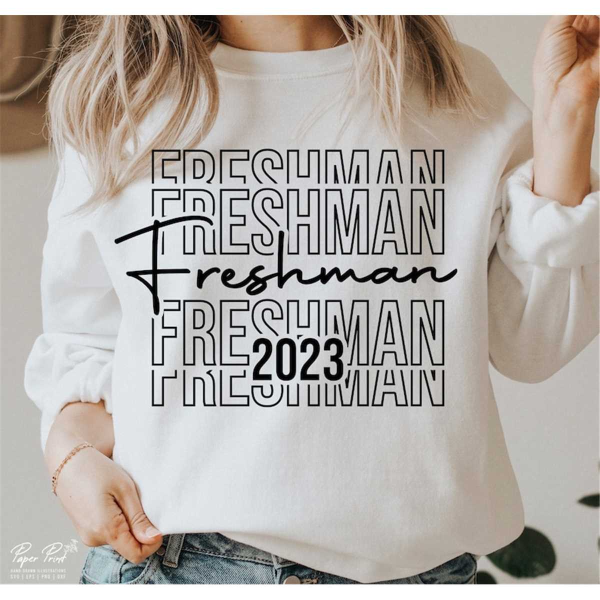 Freshman 2023 svg, Freshman Class svg, High school Svg, Back | Inspire ...