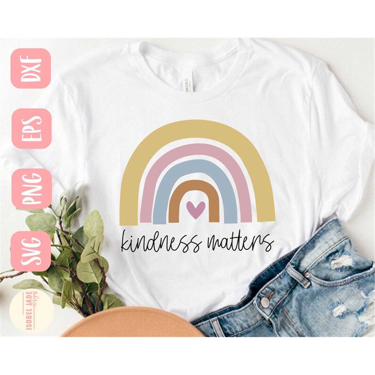 Kindness matters SVG design - Rainbow SVG for Cricut - Be ki - Inspire ...