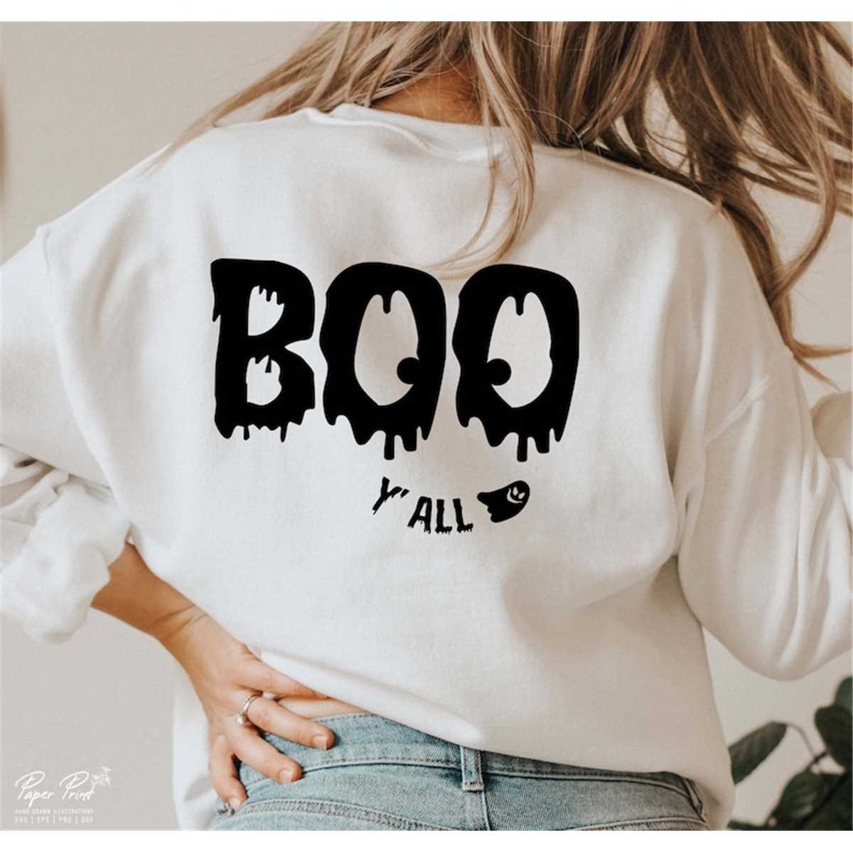 boo y all svg, Hey Boo svg, boo svg, halloween shirt gifts, | Inspire ...
