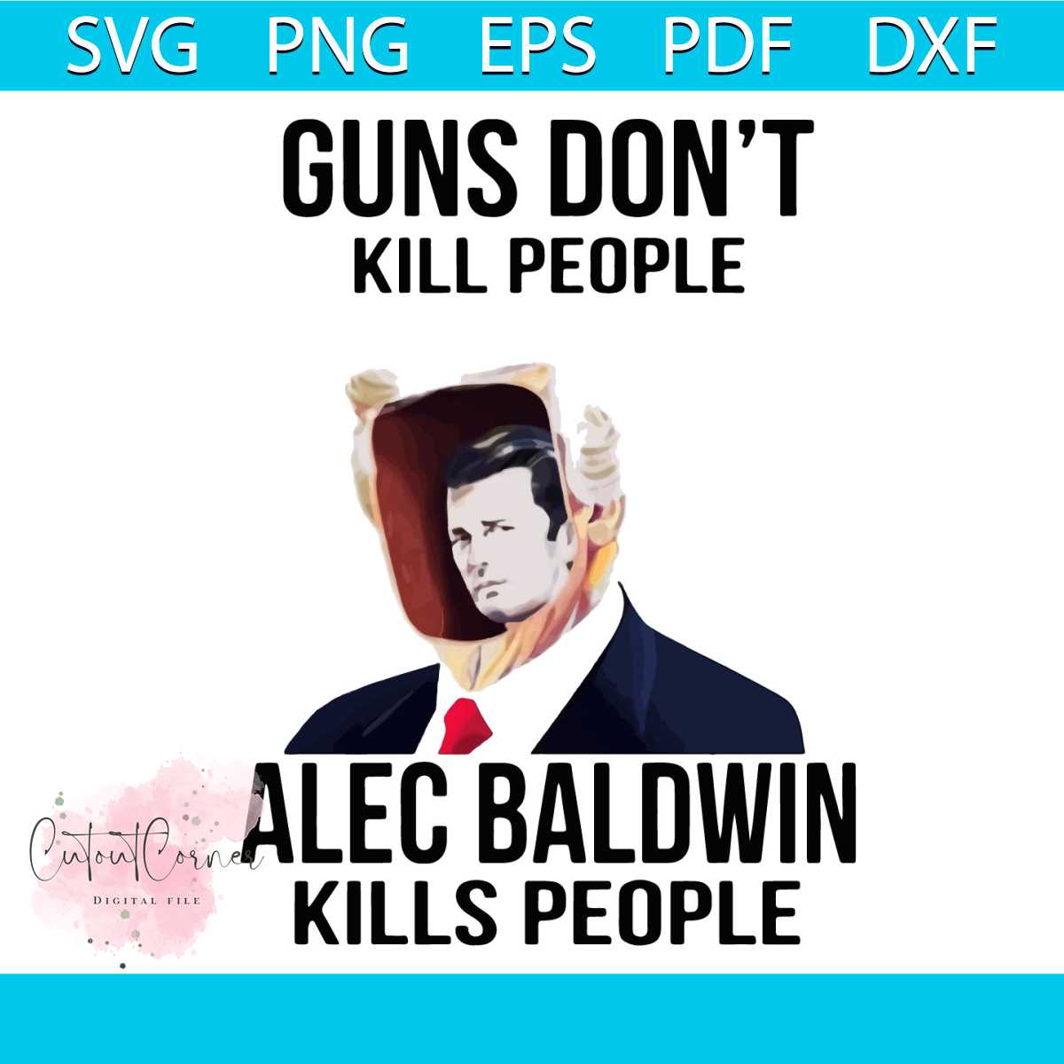 Donald Trump Jr Gun Dont Kill People Alec Baldwin Kills Peop | Inspire ...
