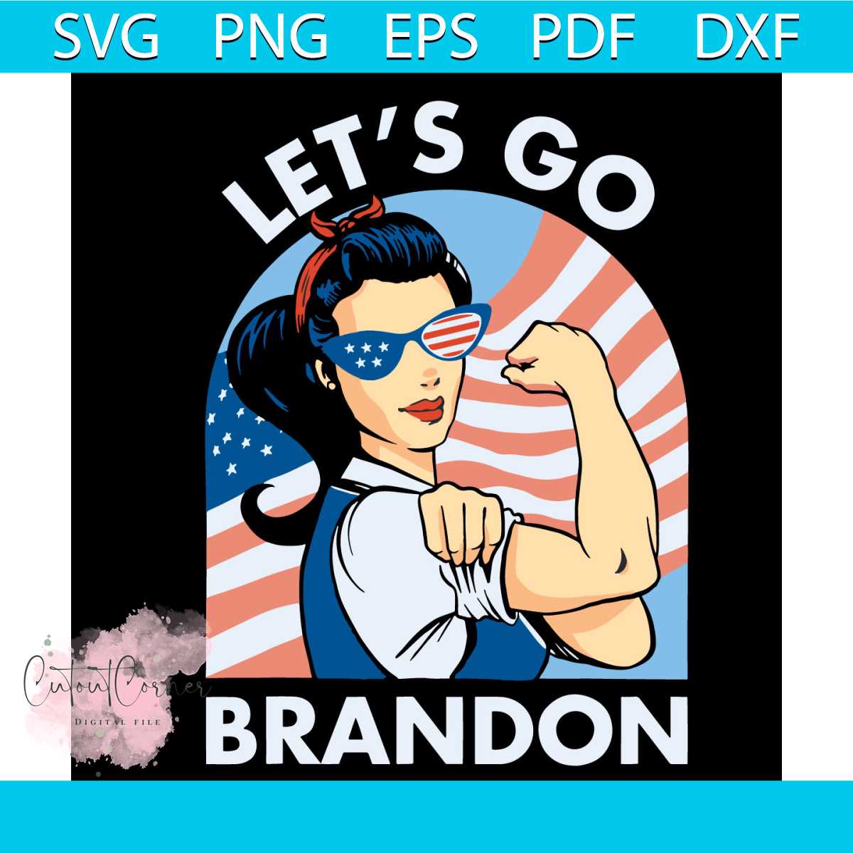 Rosie The Riveter Lets Go Brandon Us Flag Svg, Trending Svg, | Inspire ...