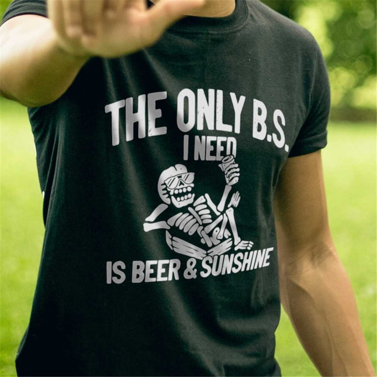 the only bs i need is beer and sunshine svg - Inspire Uplift