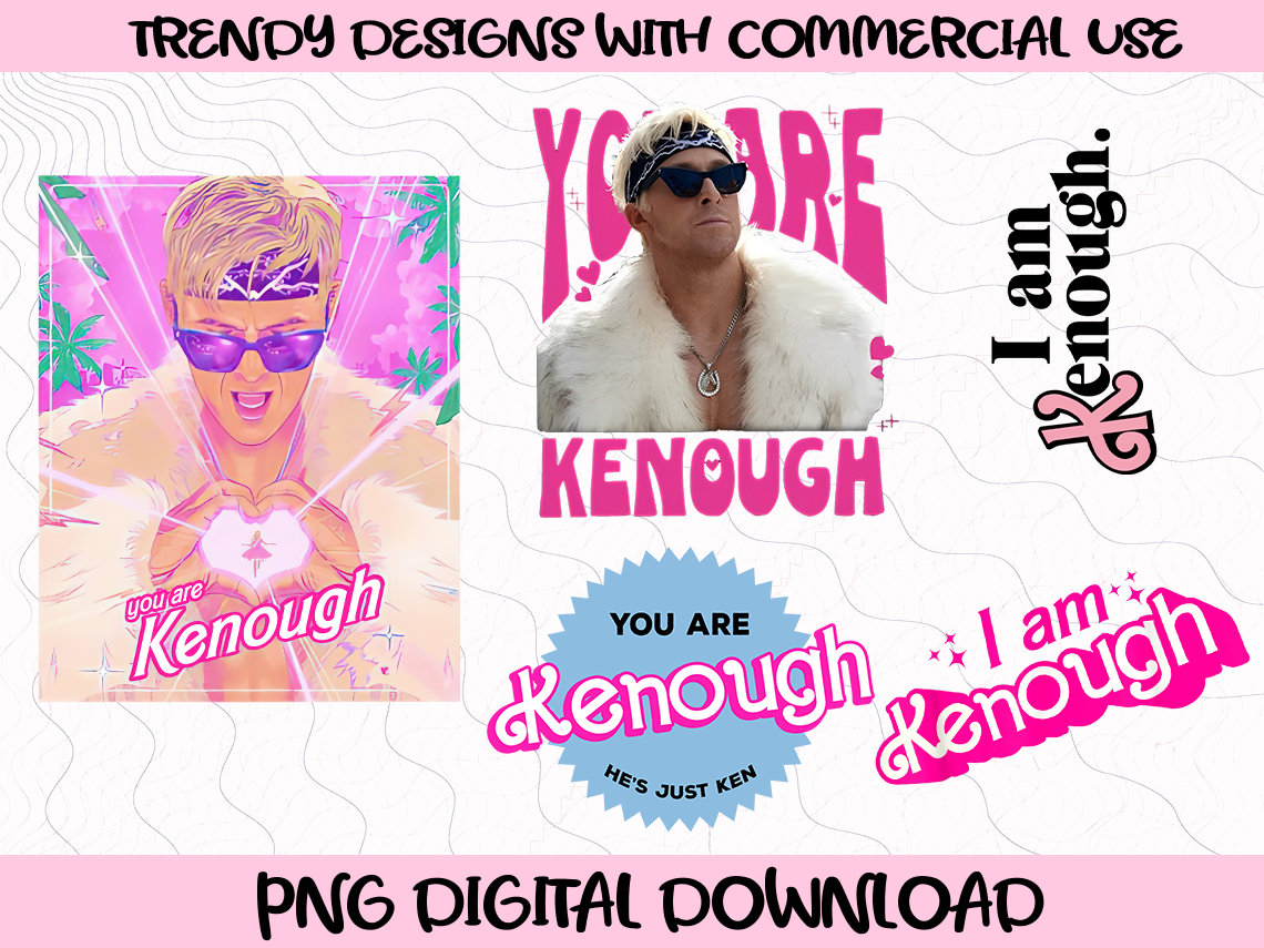 I am K enough Png Bundle, You are Kenough, I am K enough Png | Inspire ...