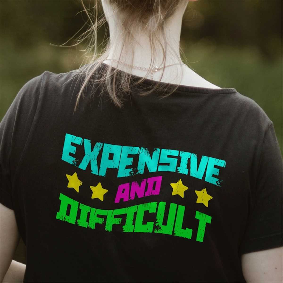 Expensive and Difficult SVG, Expensive and Difficult PNG | Inspire Uplift