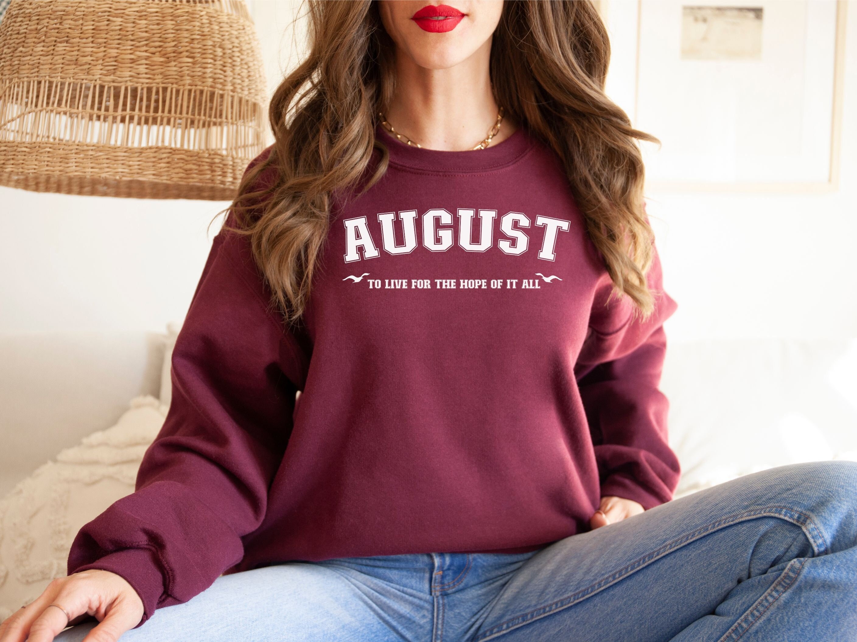 Folklore August To Live For The Hope Of It All Sweatshirt, F | Inspire ...