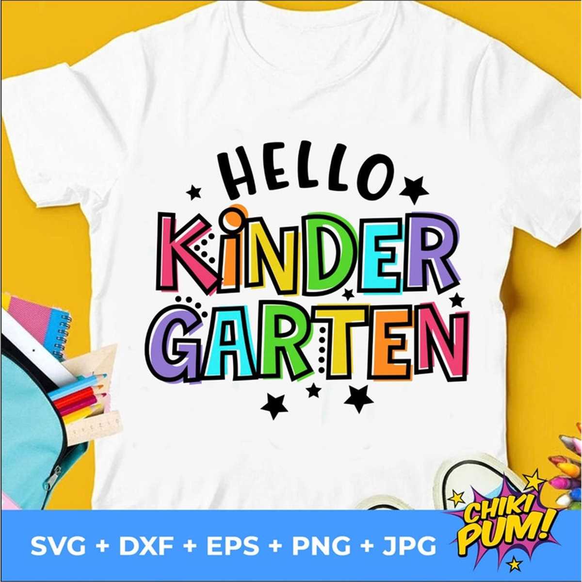Hello Kindergarten Svg, 1st Day of School Cut Files, Kinder | Inspire ...