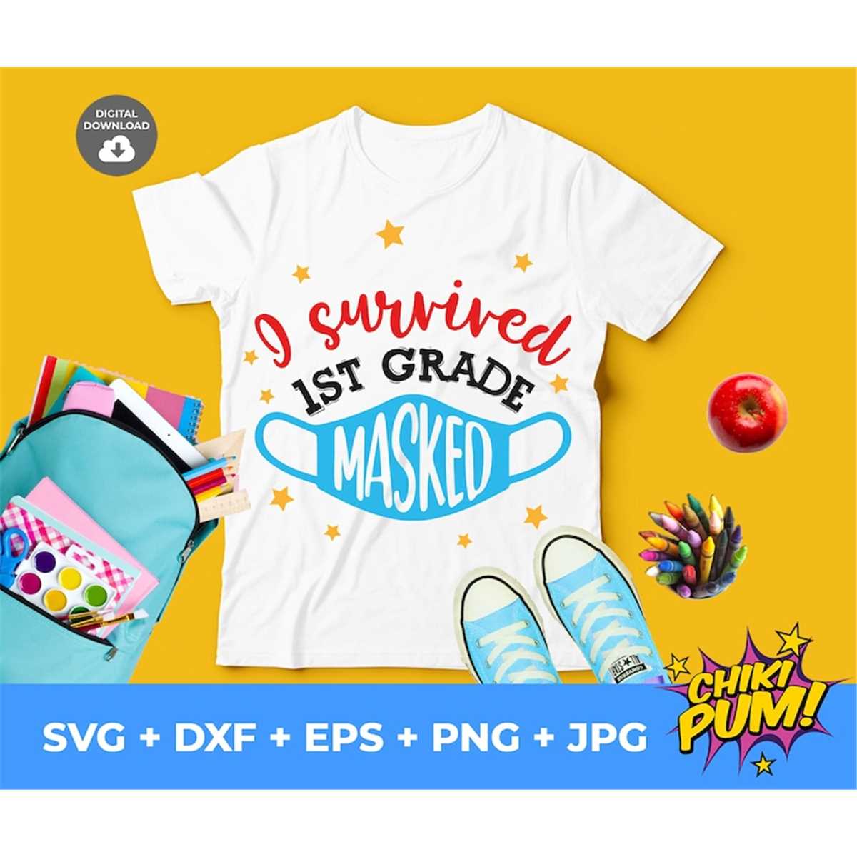 I Survived 1st Grade Masked svg, I survived masked, First Gr | Inspire ...