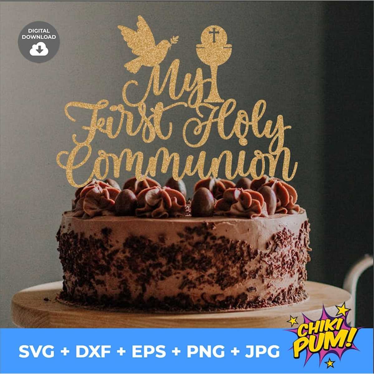 My First Holy Communion svg, 1st Communion svg, Cake Topper | Inspire ...