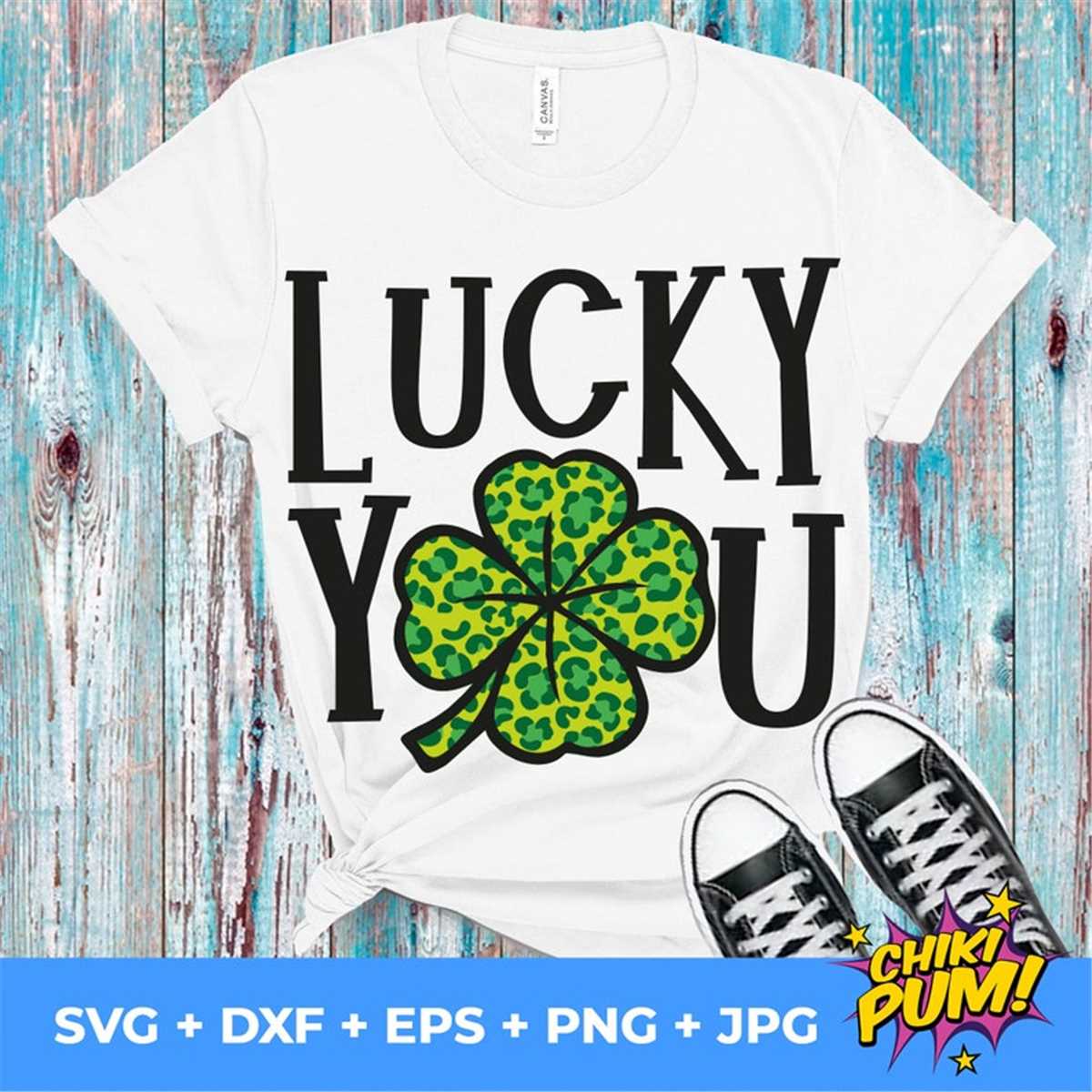 Lucky you svg, St. Patrick's Day svg, Green Clover svg, Leop | Inspire ...