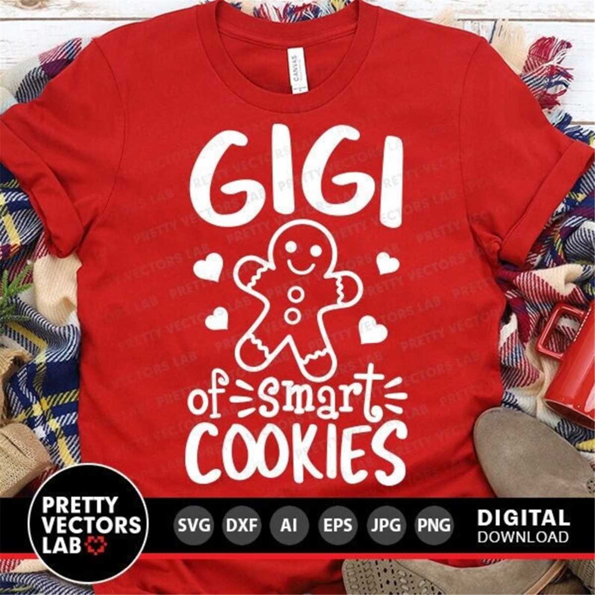 Christmas Svg, Gigi of Smart Cookies Svg, Grandmother Cut Fi | Inspire ...
