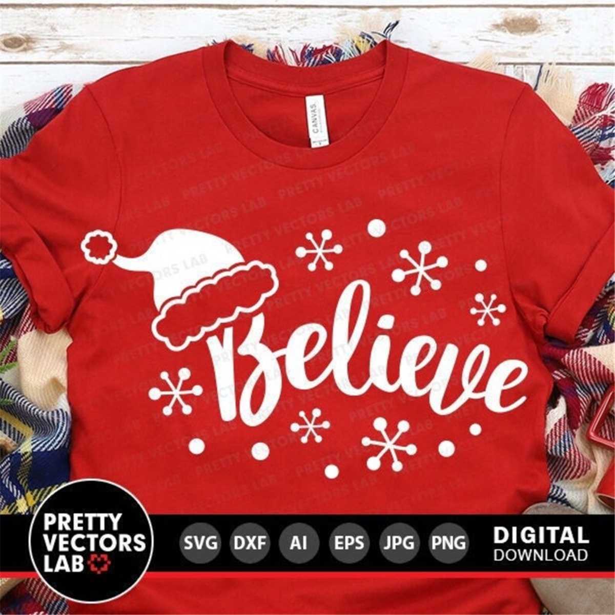 Believe Svg, Christmas Svg, Santa Hat Svg, Dxf, Eps, Png, Sa | Inspire ...