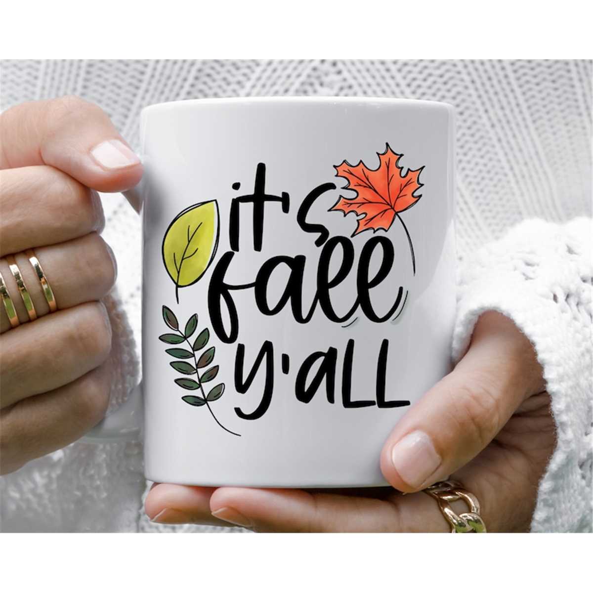 It's Fall Y'all Png For Sublimation, Fall Png, Fall Leaves P | Inspire ...