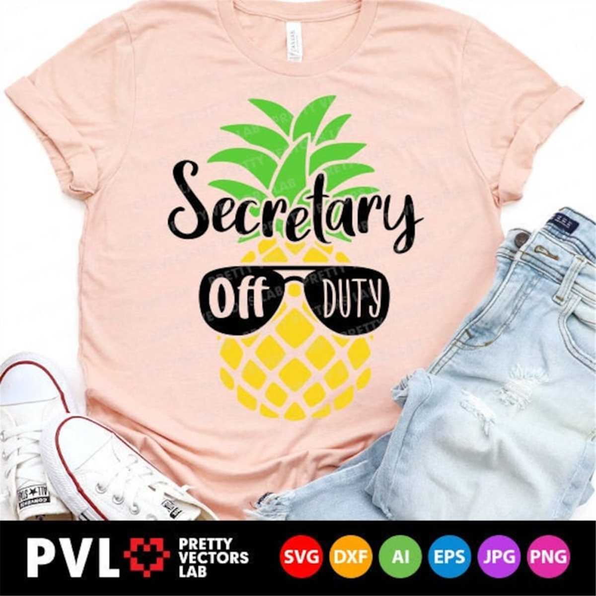 Secretary Off Duty Svg, Pineapple Svg, Summer Cut File, Vaca | Inspire ...