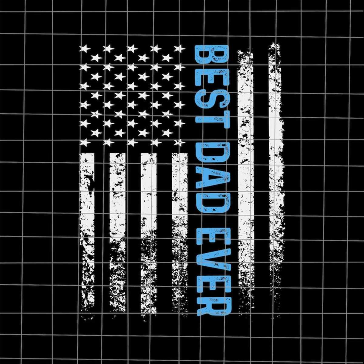 Best Dad Ever American Flag Svg, Stepping Dad Svg, Best Dad | Inspire ...
