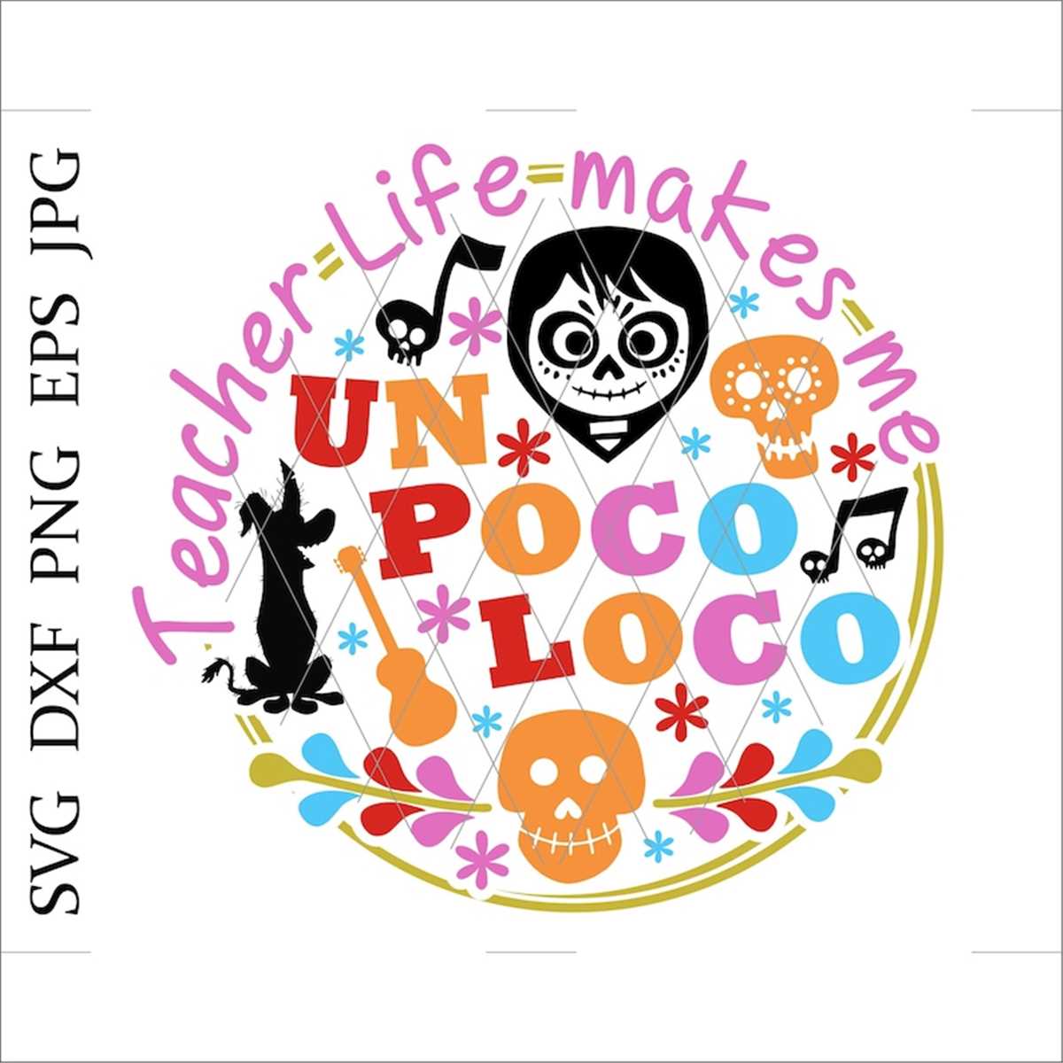 Coco svg,Coco poco loco svg,Un poco loco svg,Teacher Life sv | Inspire ...