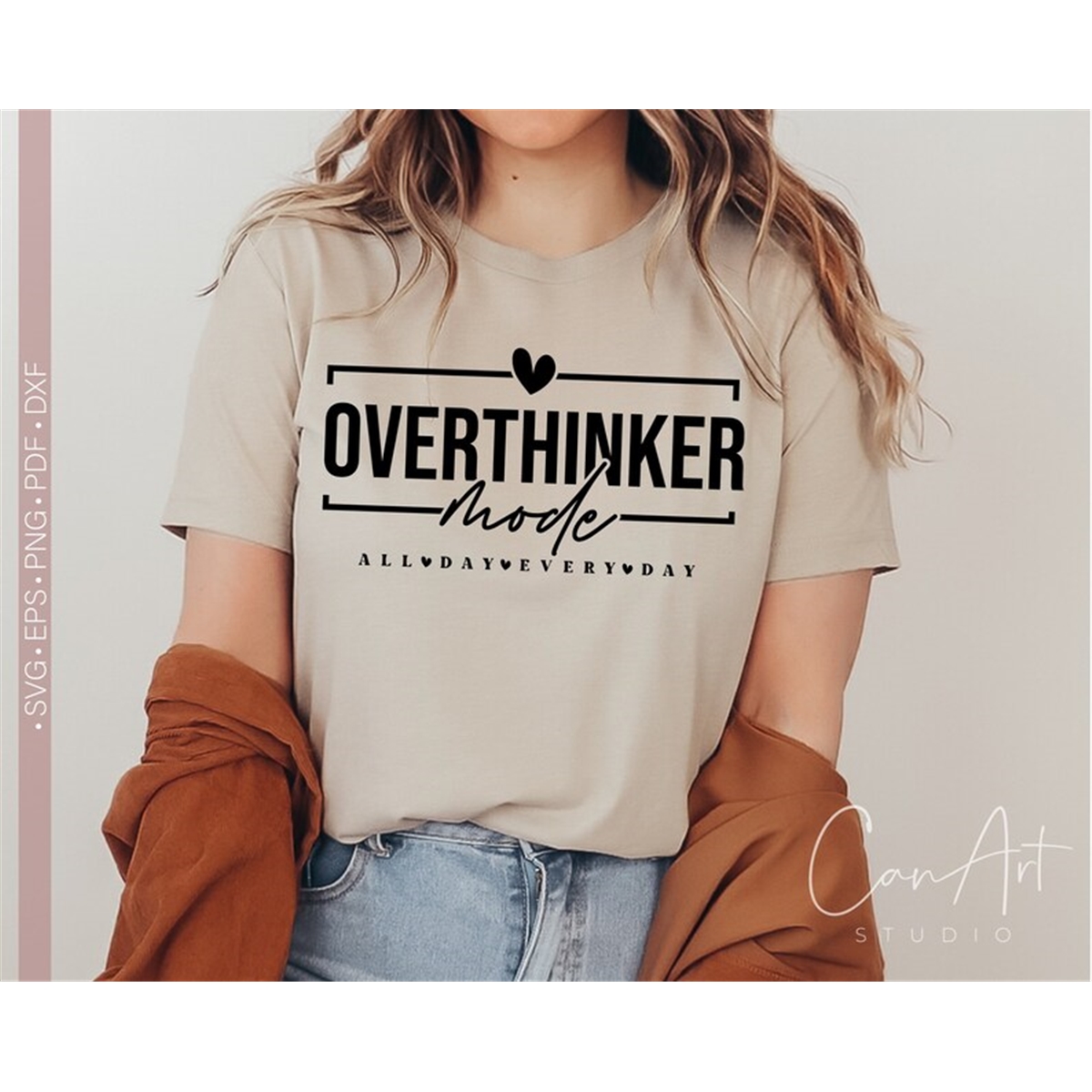 Overthinker Svg Png, Overthinker Mode On Svg, All Day Every | Inspire ...