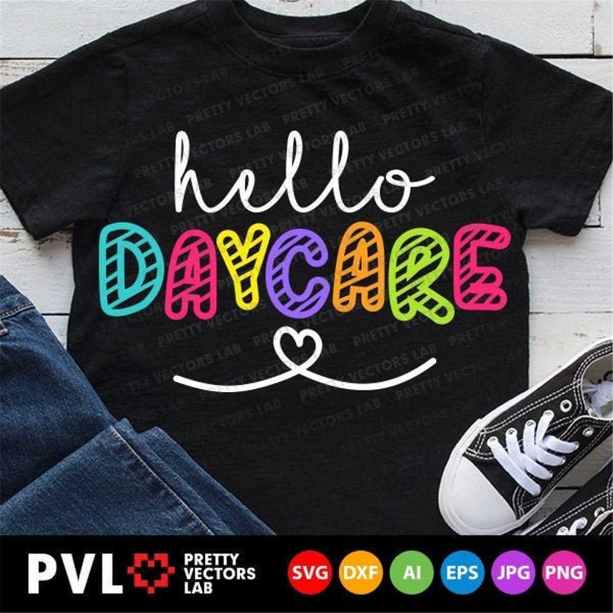 Hello Daycare Svg, Back To School Svg, Daycare Svg, Teacher | Inspire ...