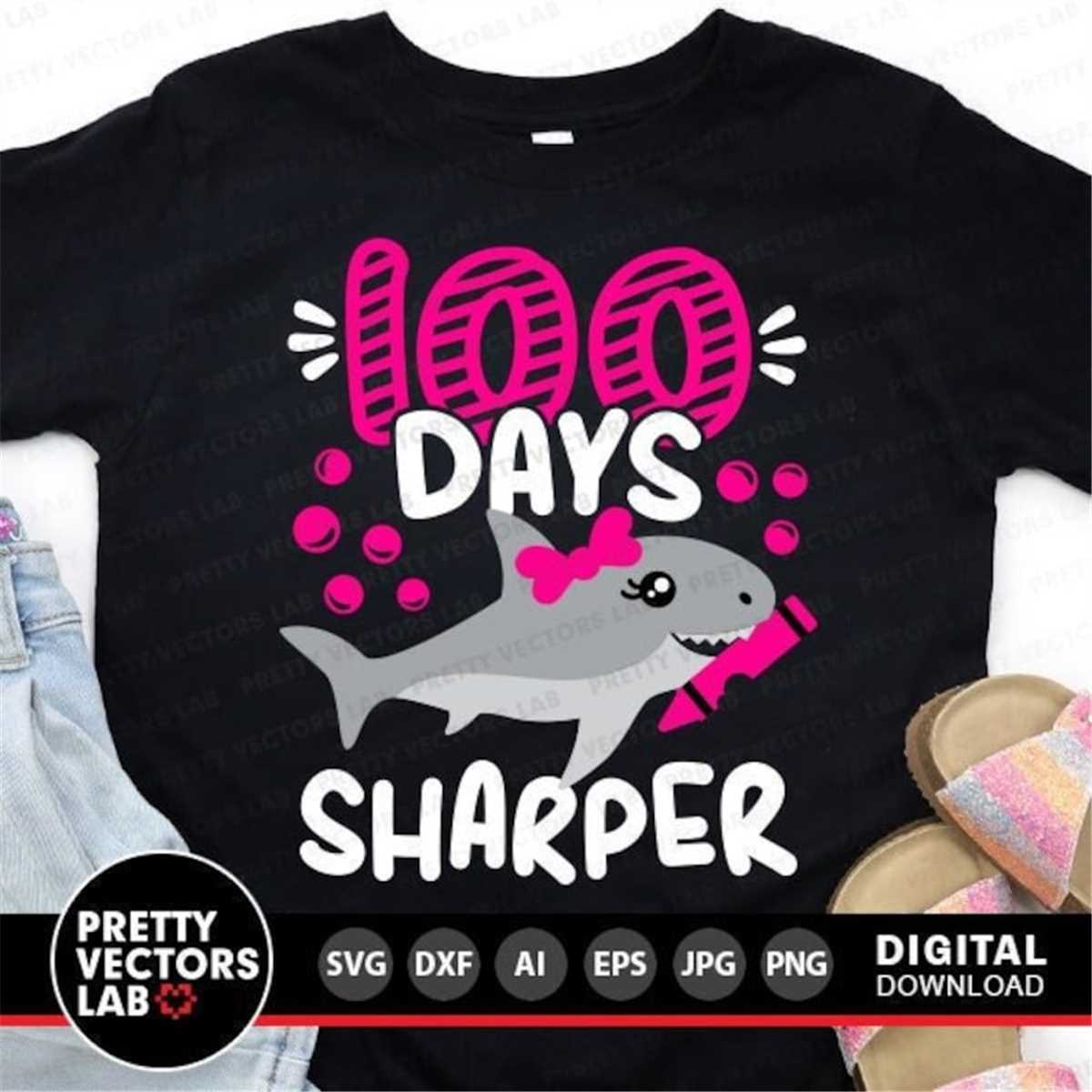 100 Days Sharper Svg, 100th Day of School Svg, Dxf, Eps, Png | Inspire ...